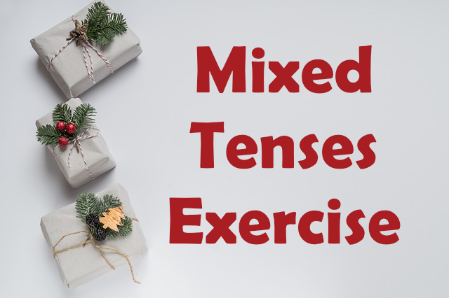 Festive Christmas Language: a Mixed Tenses Exercise - English Lessons ...